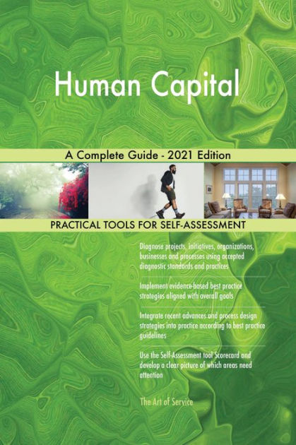 Human Capital A Complete Guide - 2021 Edition by Gerardus Blokdyk ...