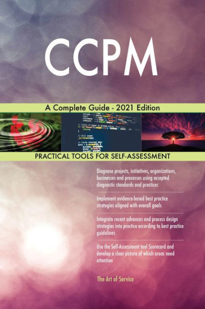 CCPM A Complete Guide - 2021 Edition by Gerardus Blokdyk | eBook ...