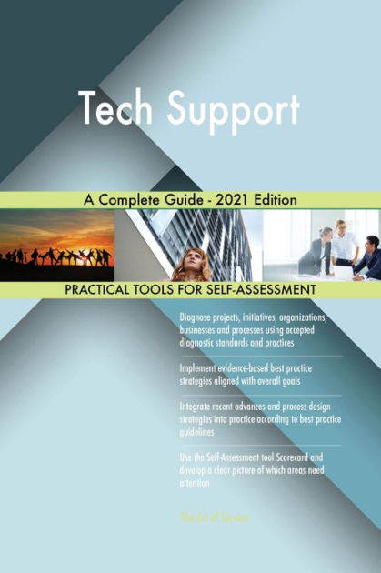 Tech Support A Complete Guide - 2021 Edition by Gerardus Blokdyk ...
