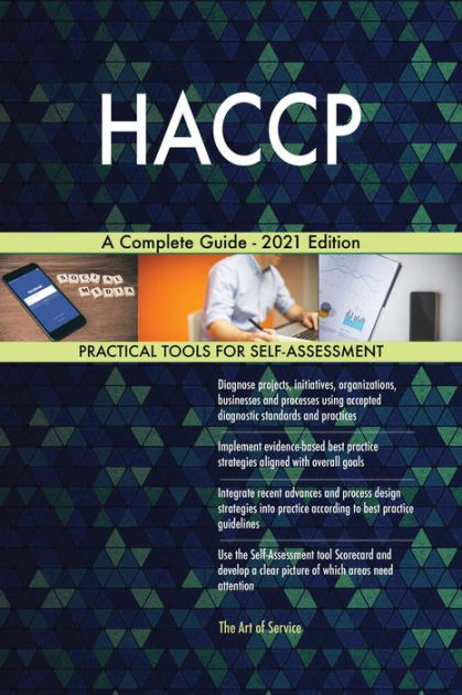 HACCP A Complete Guide - 2021 Edition by Gerardus Blokdyk | eBook ...