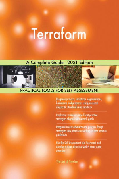 Terraform A Complete Guide - 2021 Edition by Gerardus Blokdyk | eBook ...