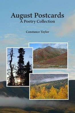 August Postcards: A Poetry Collection by Constance Taylor, Paperback ...