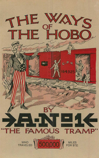 The Ways of the Hobo by A-No. 1 | eBook | Barnes & Noble®