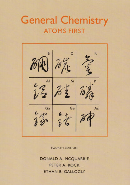 General Chemistry: Atoms First by Donald A. McQuarrie, Stanley Gill ...