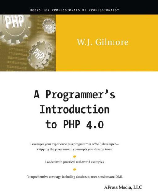 A Programmer's Introduction to PHP 4.0 by W Jason Gilmore, Paperback ...