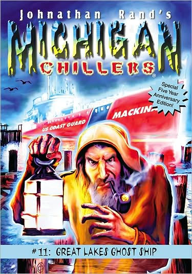 Great Lakes Ghost Ship (Michigan Chillers #11) by Johnathan Rand ...