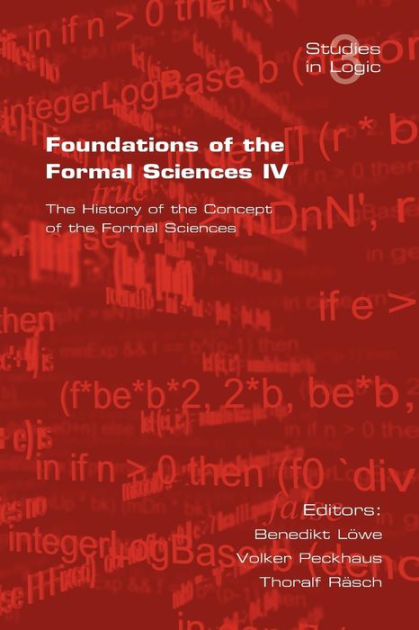 Foundations of the Formal Sciences. the History of the Concept of the ...