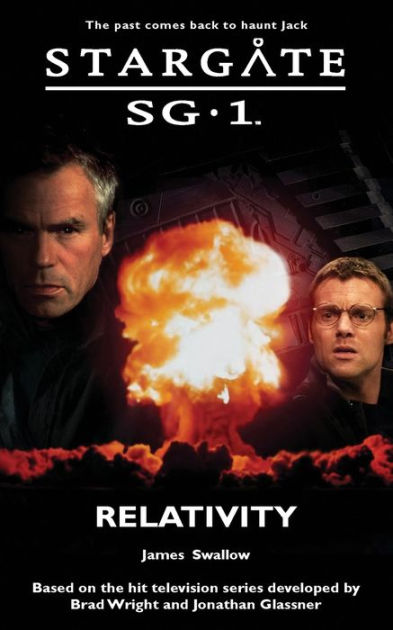Stargate SG-1 #10: Relativity by James Swallow, Paperback | Barnes & Noble®