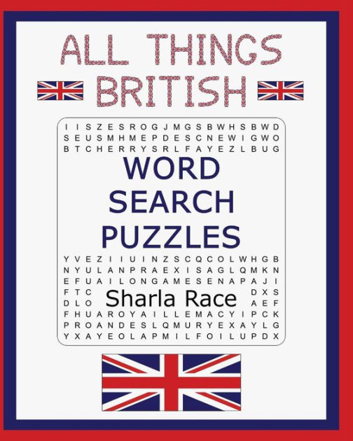 All Things British Word Search Puzzles by Sharla Race, Paperback ...