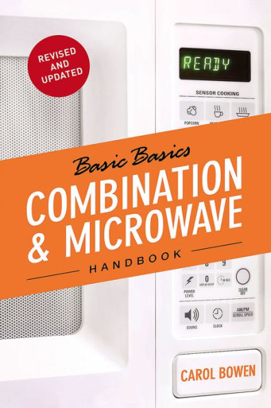 The Basic Basics Combination & Microwave Handbook by Carol Bowen ...
