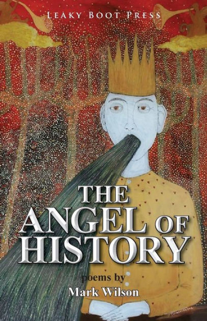 The Angel of History by Mark Wilson, Paperback | Barnes & Noble®