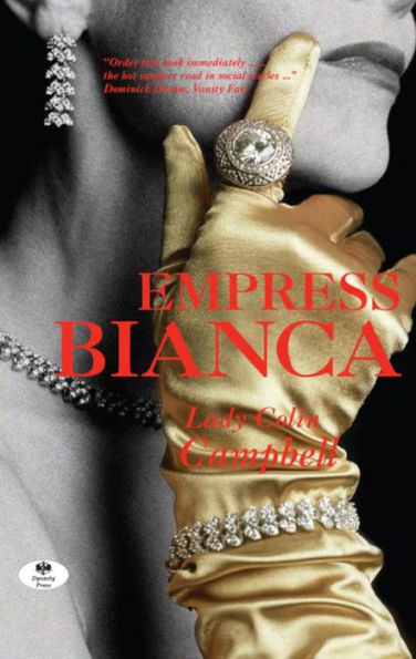 Empress Bianca by Lady Colin Campbell | eBook | Barnes & Noble®