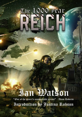 The 1000 Year Reich by Ian Watson, Paperback | Barnes & Noble®