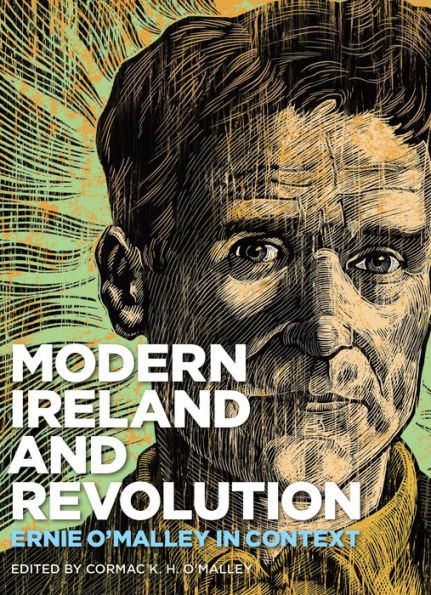 Modern Ireland and Revolution: In Modern Ireland and Revolution ...