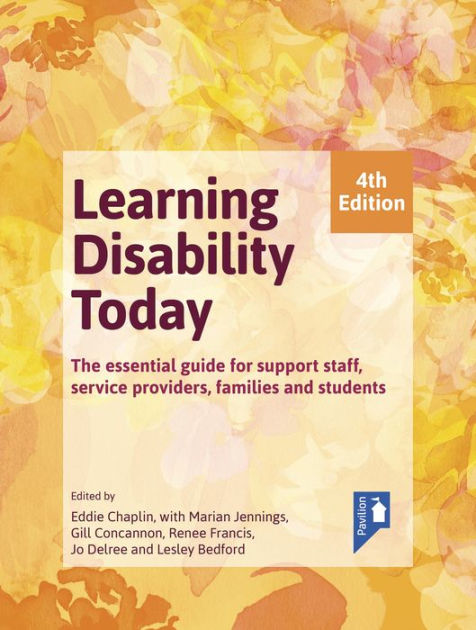 Learning Disability Today: The essential guide for support staff ...