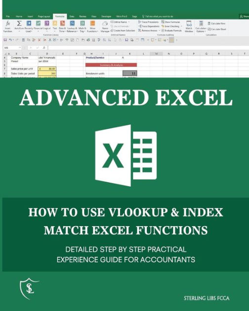 Advanced Excel: How to use VLOOKUP & INDEX MATCH Functions by Sterling ...