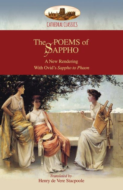 The Poems of Sappho: A New Rendering: Hymn to Aphrodite, 52 fragments ...