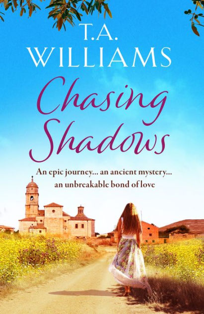 Chasing Shadows by T.A. Williams | NOOK Book (eBook) | Barnes & Noble®