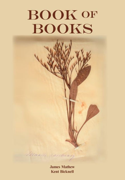 Book of Books: Pearls from the Meandering Stream of Time that Runs ...
