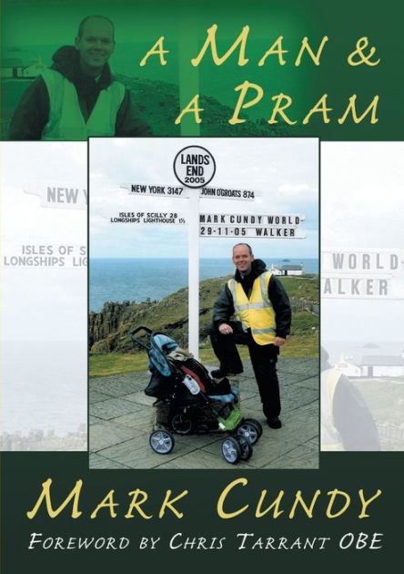 A Man & A Pram by Mark Cundy, Chris Tarrant, Paperback | Barnes & Noble®