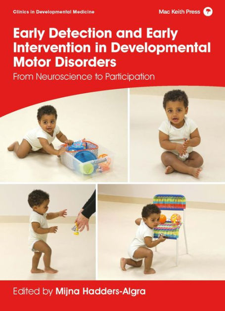 Early Detection and Early Intervention in Developmental Motor Disorders ...