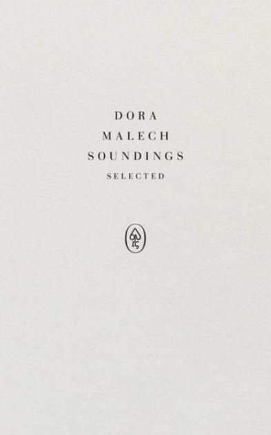 Soundings: Selected Poems by Dora Malech, Paperback | Barnes & Noble®