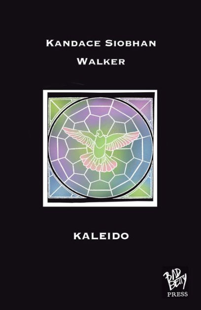 Kaleido by Kandace Siobhan Walker, Paperback | Barnes & Noble®