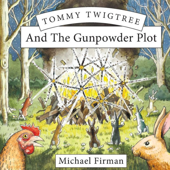 Tommy Twigtree And The Gunpowder Plot by Michael Firman, Paperback ...