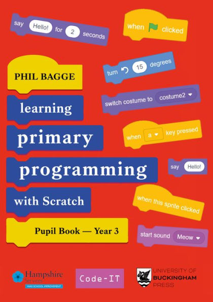 Teaching Primary Programming with Scratch Pupil Book Year 3 by Phil Bagge, Paperback | Barnes ...