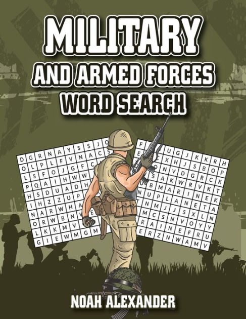 Military and Armed Forces Word Search: 8.5x11 Large Print by Noah ...