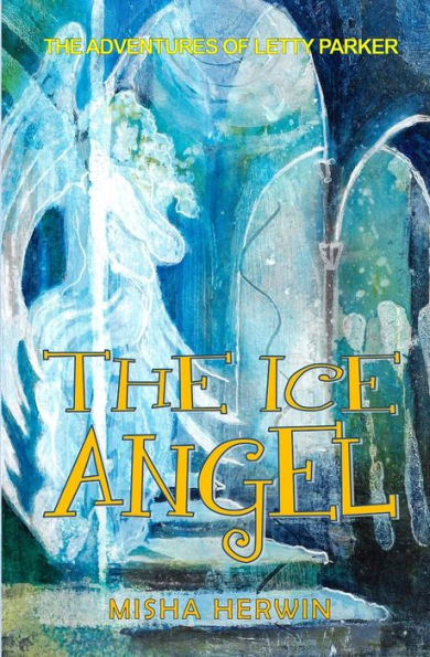 The Ice Angel by Misha Herwin, Paperback | Barnes & Noble®