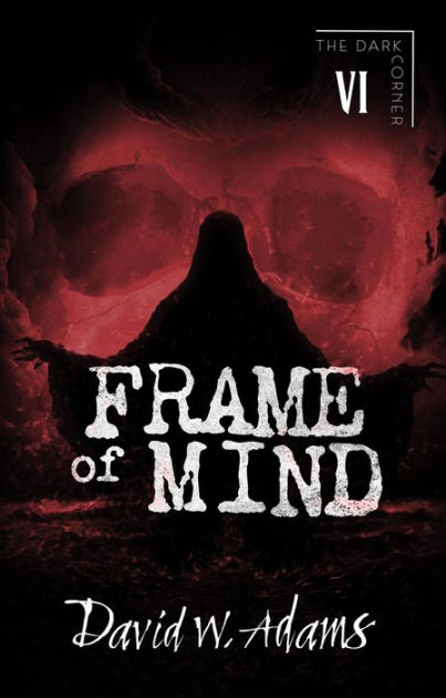 Frame of Mind by David W Adams, Paperback | Barnes & Noble®