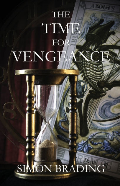 The Time for Vengeance by Simon Brading, Paperback | Barnes & Noble®