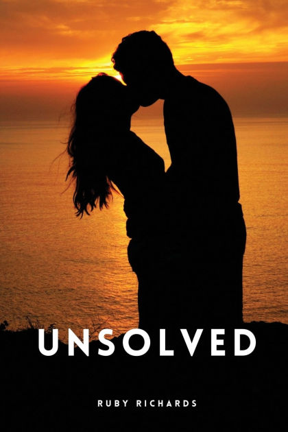 Unsolved by Ruby Richards, Paperback | Barnes & Noble®