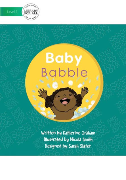 Baby Babble by Katherine Graham, Nicola Smith, Paperback | Barnes & Noble®