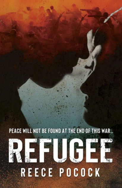 Refugee by Reece Pocock, Paperback | Barnes & Noble®