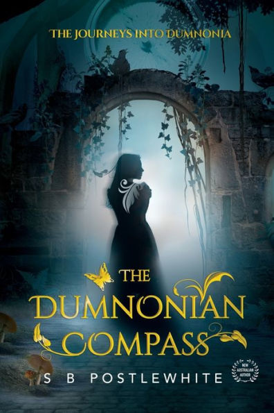 The Dumnonian Compass: The Journeys Into Dumnonia by S B Postlewhite ...