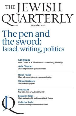 The Pen and the Sword: Israel, Writing, Politics: Jewish Quarterly 250 ...