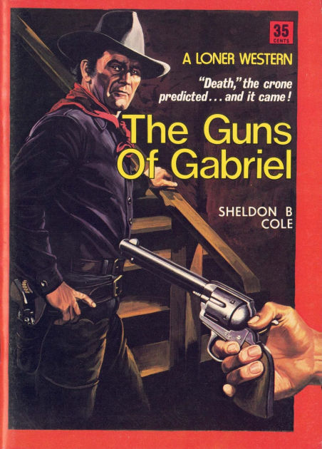 The Guns of Gabriel by Des Dunn | eBook | Barnes & Noble®