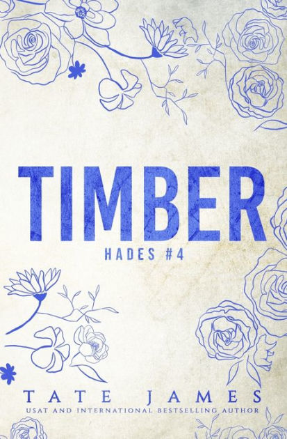 Timber by Tate James, Paperback | Barnes & Noble®