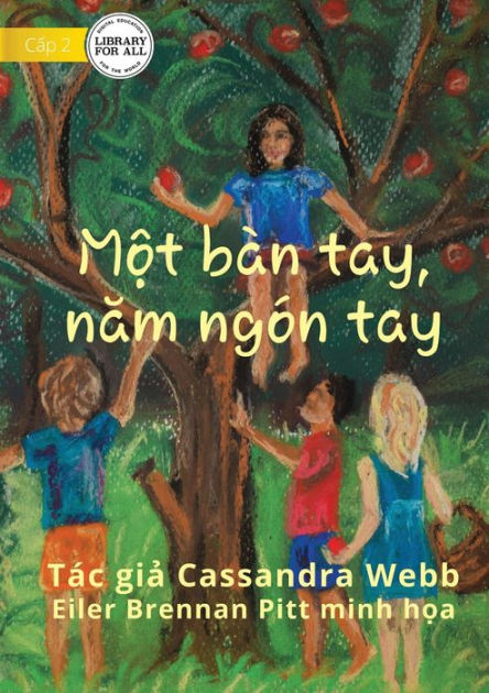 Four Fingers, Just One Thumb - M?t bàn tay, nam ngón tay by Cassandra ...