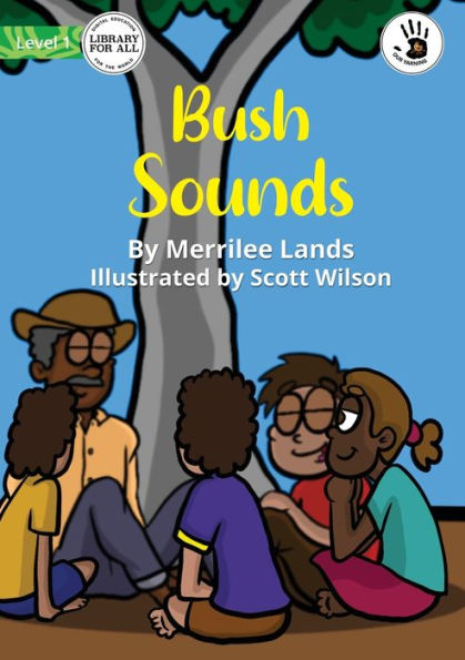 Bush Sounds - Our Yarning by Merrilee Lands, Scott Wilson, Paperback ...