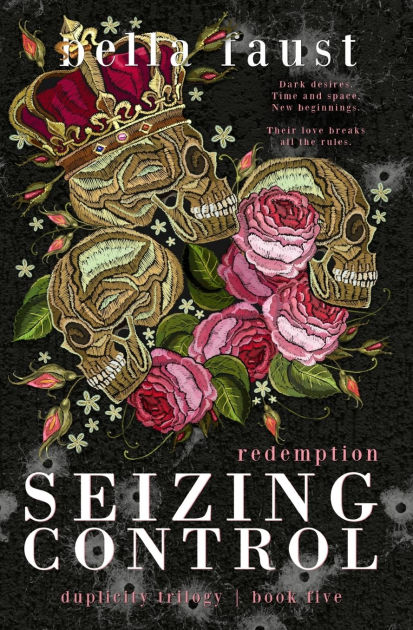 Seizing Control Redemption: a dark and angsty love triangle by Bella ...