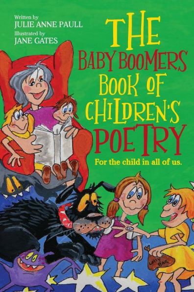 The Baby Boomers Book of Children's Poetry by Julie Anne Paull ...