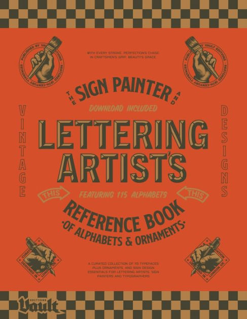 The Sign Painter and Lettering Artist's Reference Book of Alphabets and ...