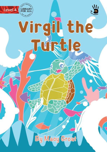Virgil the Turtle - Our Yarning by Macy Groat, Daniel Garcia, Paperback ...