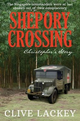 Shepory Crossing: Christopher's Story by Clive Lackey, Paperback ...