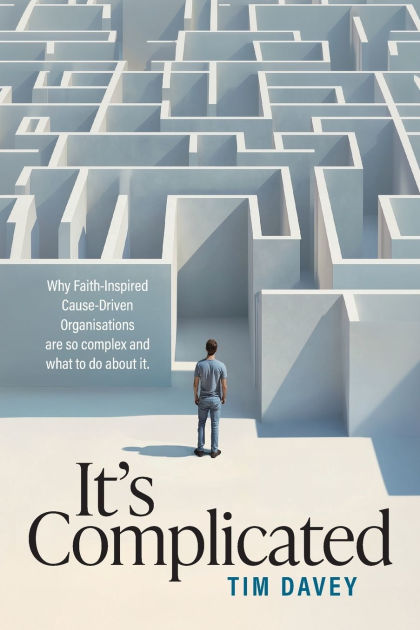 It's Complicated: Why Faith-Inspired Cause-Driven Organisations are so ...