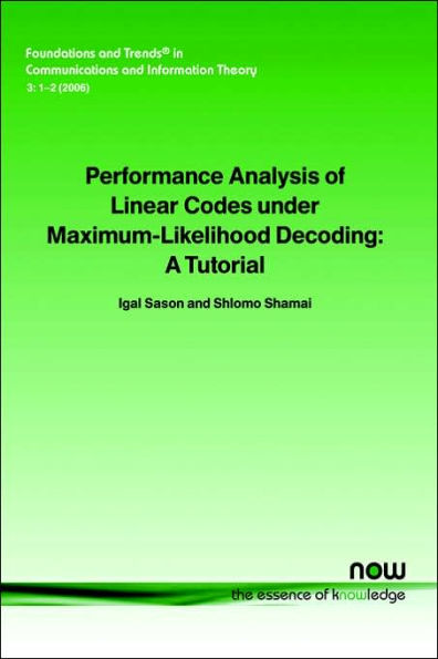 Performance Analysis Of Linear Codes Under Maximum Likelihood Decoding