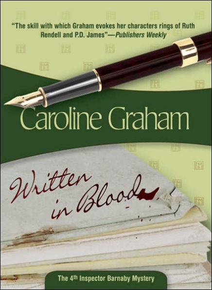 Written in Blood (Chief Inspector Barnaby Series #4) by Caroline Graham ...